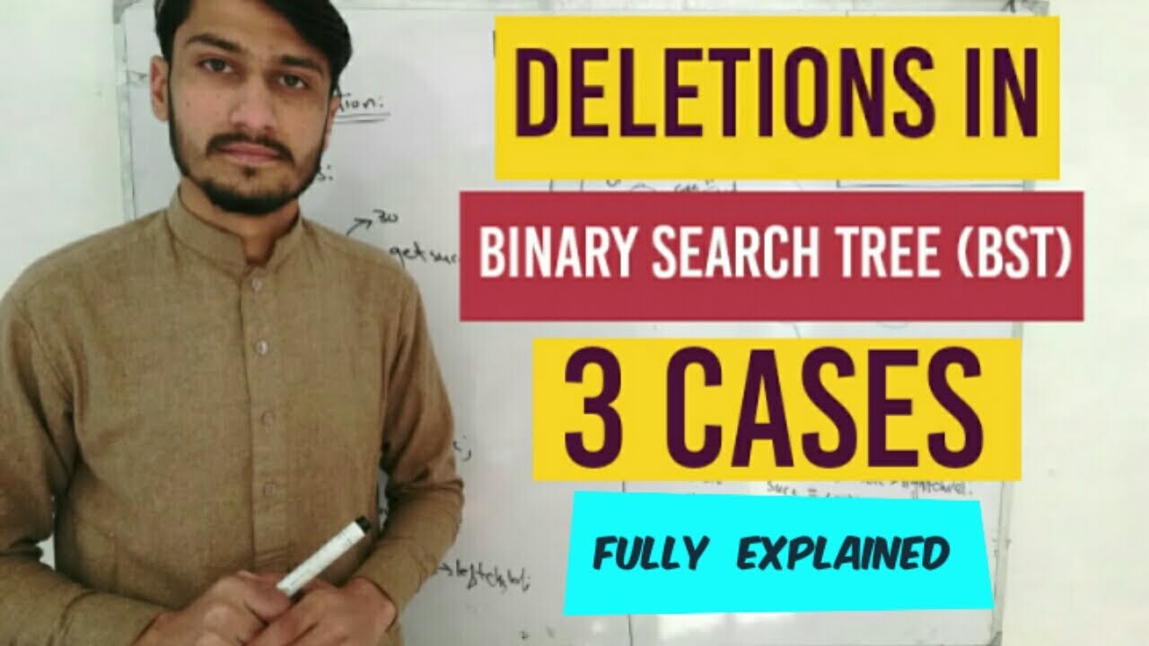 Deletions All Cases in Binary Search Tree (BST) | Data Structures in Urdu/Hindi - YouTube