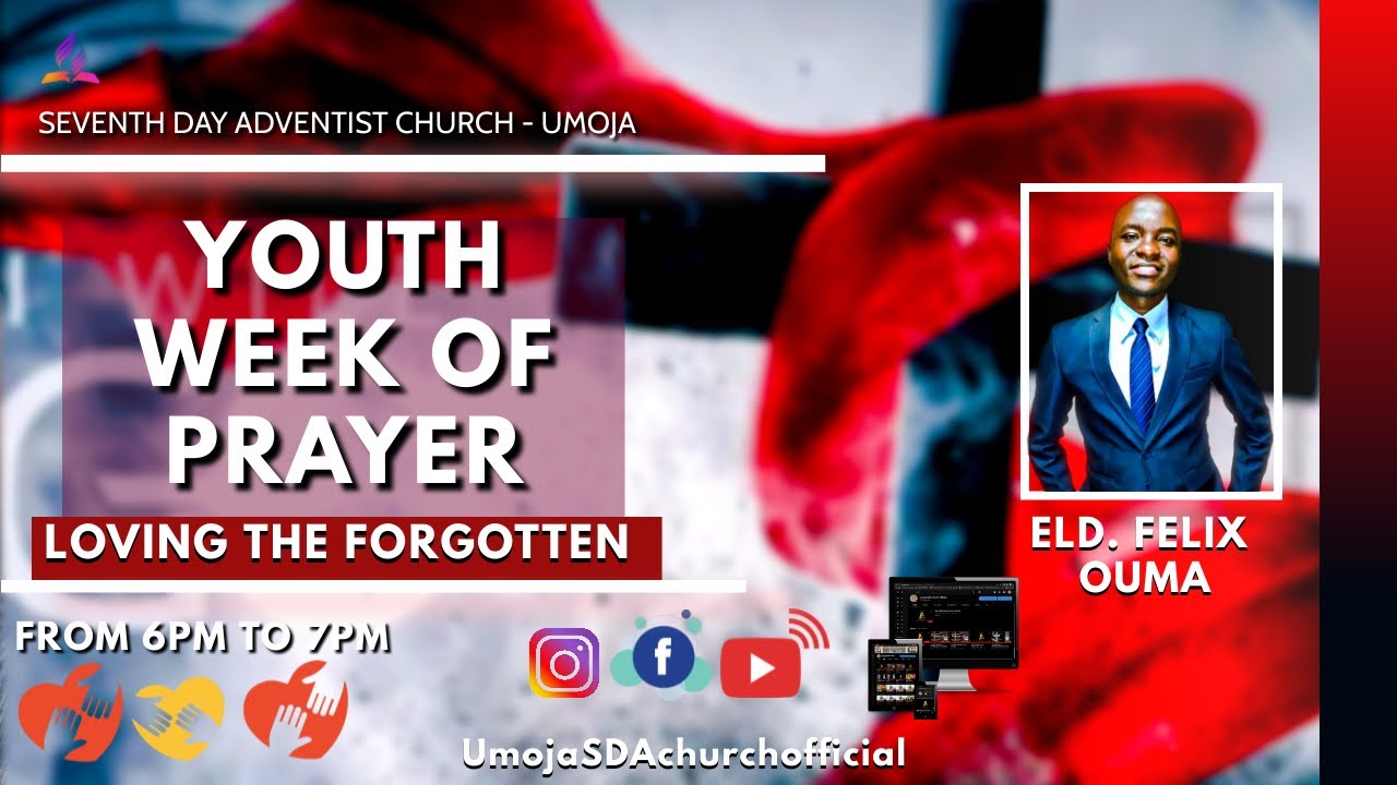 A.Y WEEK OF PRAYER || With Eld. Felix Ouma - YouTube