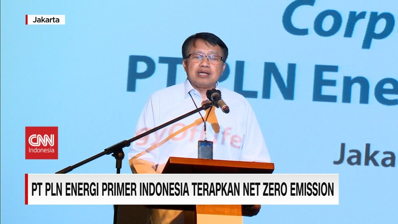 PT PLN Energi Primer Indonesia Terapkan Net Zero Emission - YouTube