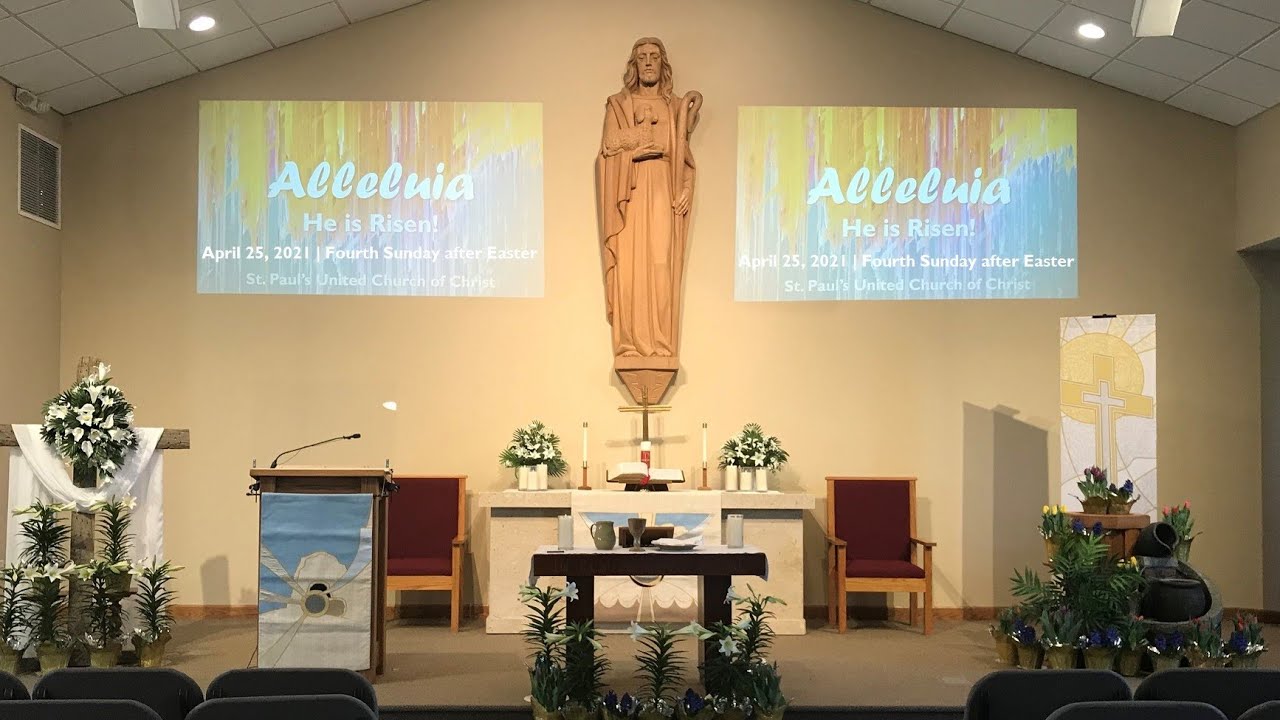 April 25, 2021 Worship Service at St. Paul's United Church of Christ in ...