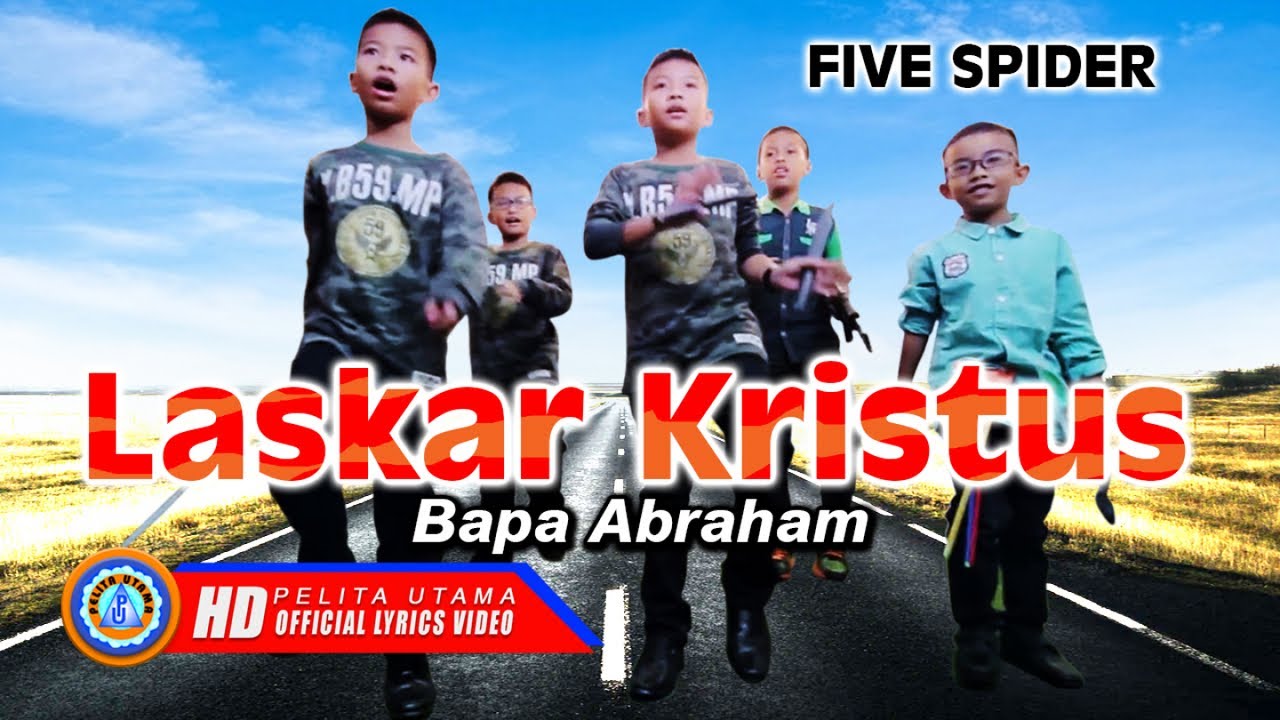 Five Spider - Laskar Kristus | Lagu Rohani Anak Sekolah Minggu ...