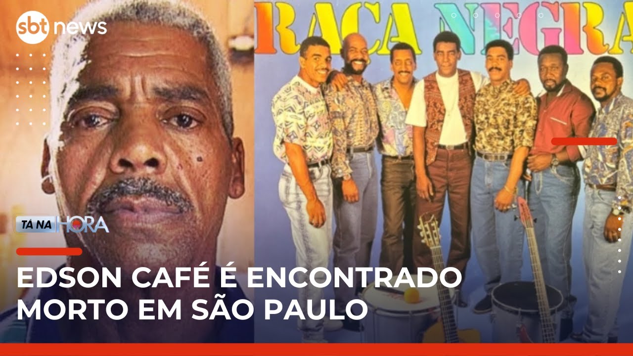 Morre Edson Café, ex-integrante do Raça Negra, aos 69 anos em São Paulo ...