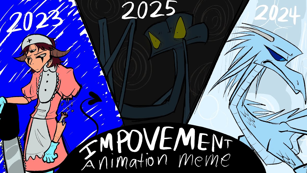 IMPROVEMENT ANIMATION MEME (2023-2026) - YouTube