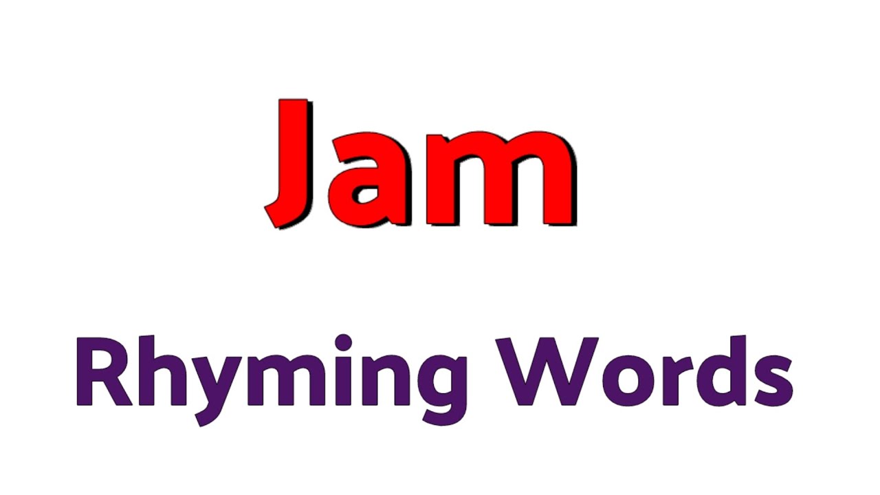 jam rhyming words । Rhyming words of jam । jam ka rhyming word ...
