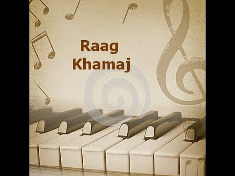 Rag Khamaj Notation - YouTube