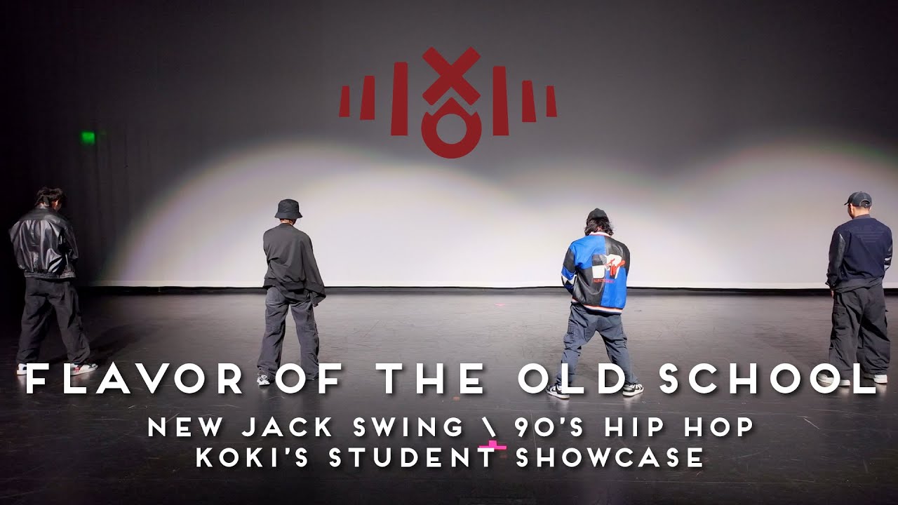 09. Flavor of the Old School - Koki's Hip Hop | XO Interlude Beginners ...