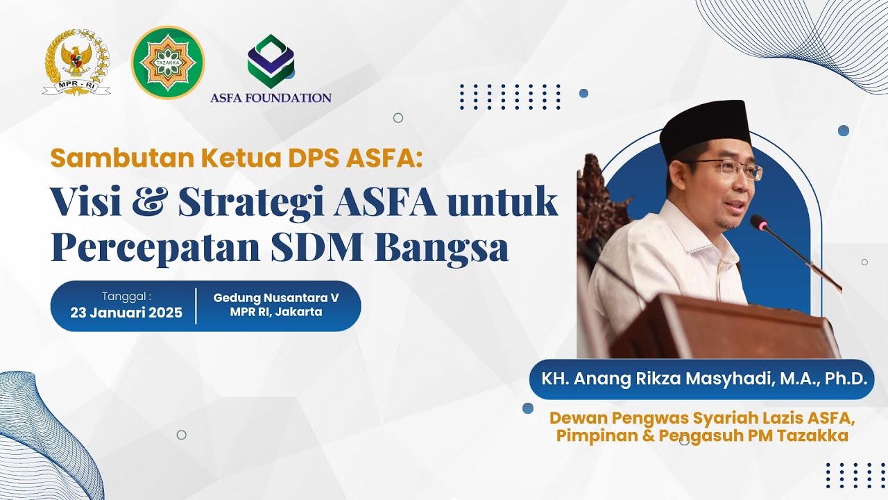 Sambutan Ketua DPS ASFA: Visi & Strategi ASFA untuk Percepatan SDM ...