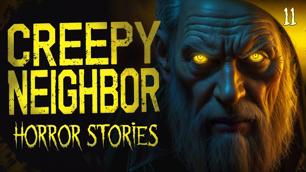 3 Horrifying TRUE Creepy Neighbor Horror Stories - YouTube