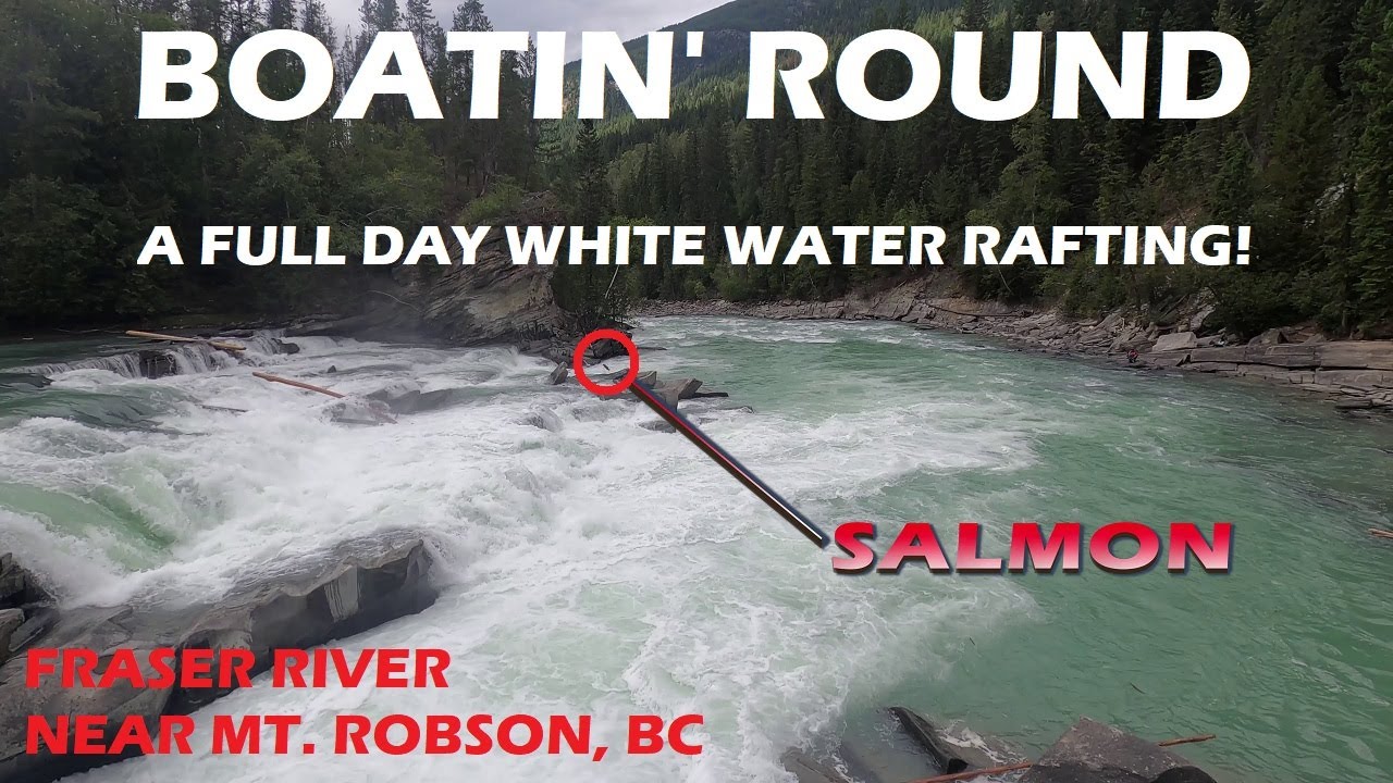 White water rafting down the Fraser River! | Adventures near Mount ...