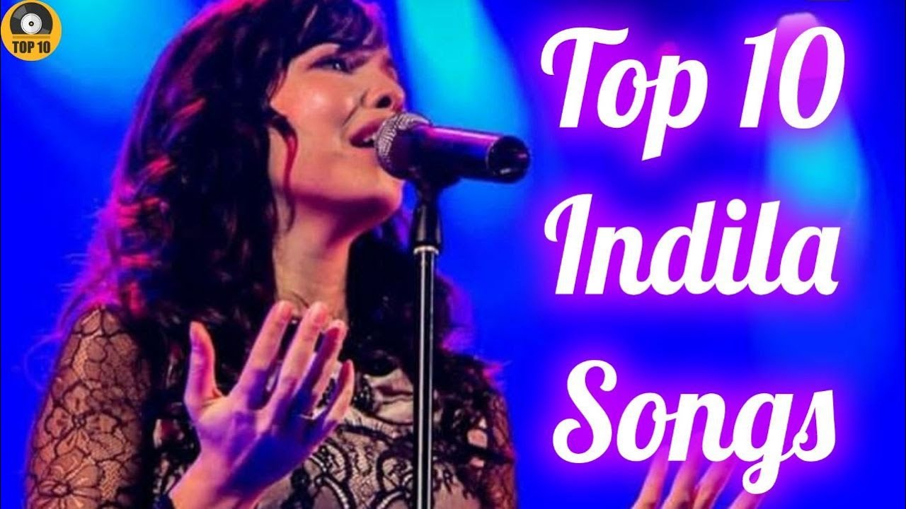 Top 10 Indila Songs | Top 10 Indila Musics - YouTube