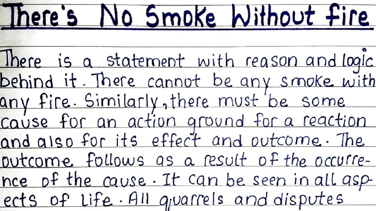 Essay On The Proverb There s No Smoke Without Fire There s No Smoke essay-on-the-proverb-there-s-no-smoke-without-fire-there-s-no-smoke