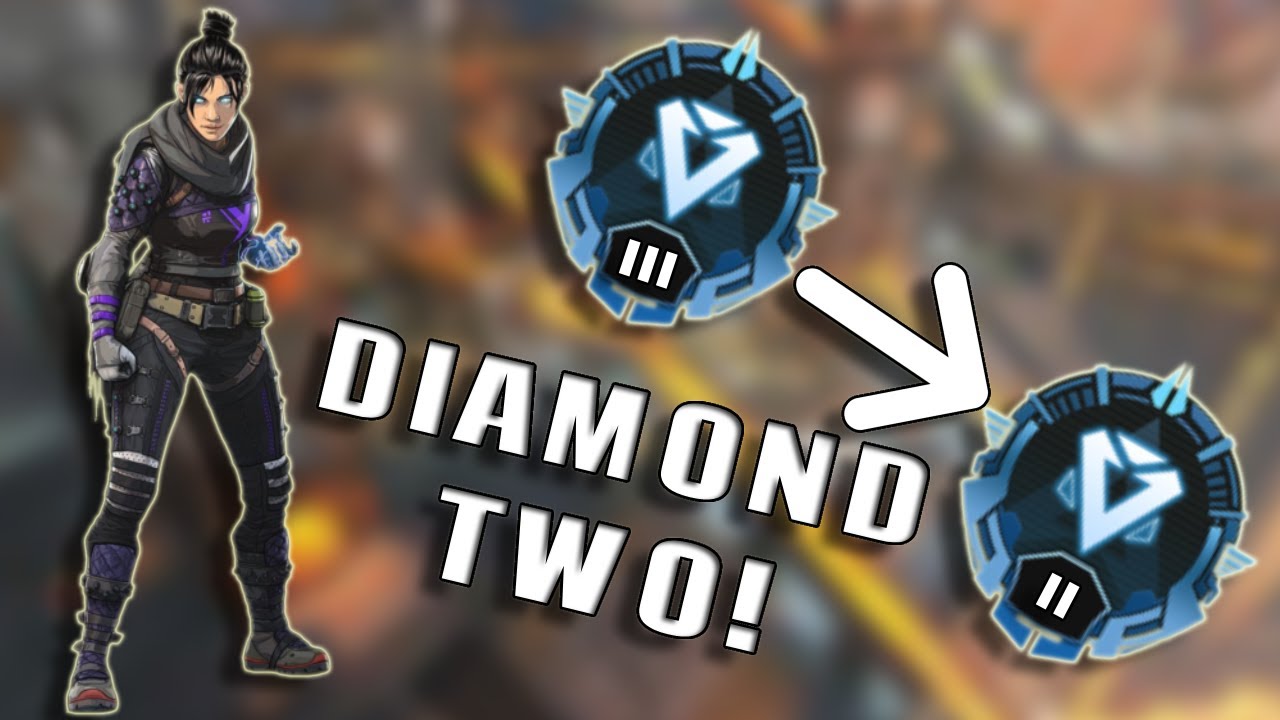 I HIT DIMAOND TWO IN SEASON 15! ~ APEX LEGENDS - YouTube