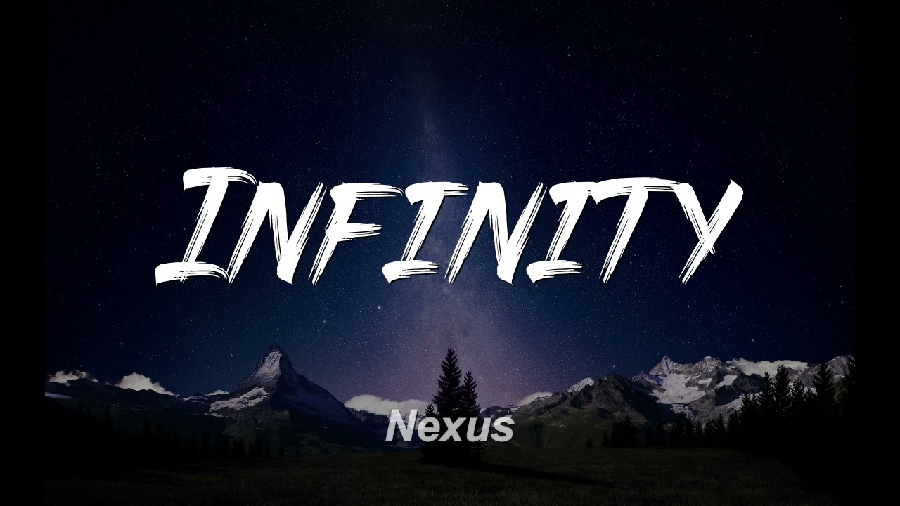Nexus - Infinity - YouTube