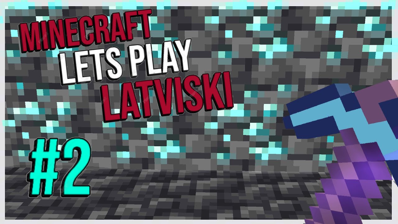 Minecraft Latviski #2 || Dimanti - YouTube