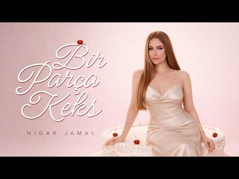 Nigar Jamal — Bir Parça Keks (Best of Aygun 40)