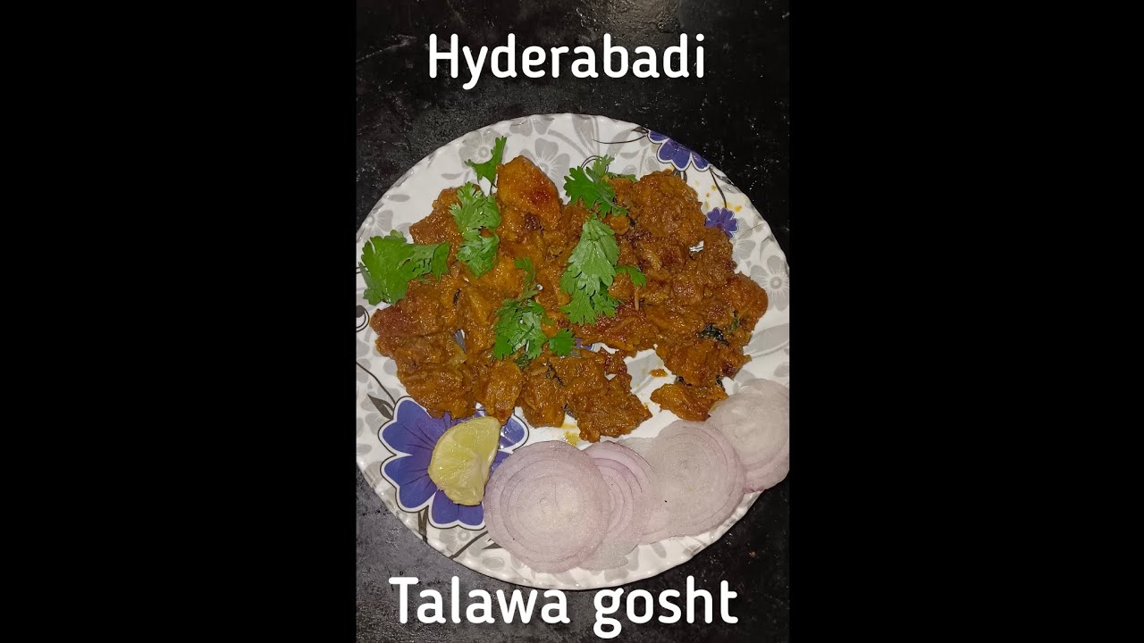 Hyderabadi Talawa Gosht | Easy and Tasty | Hyderabadi Dish | # ...