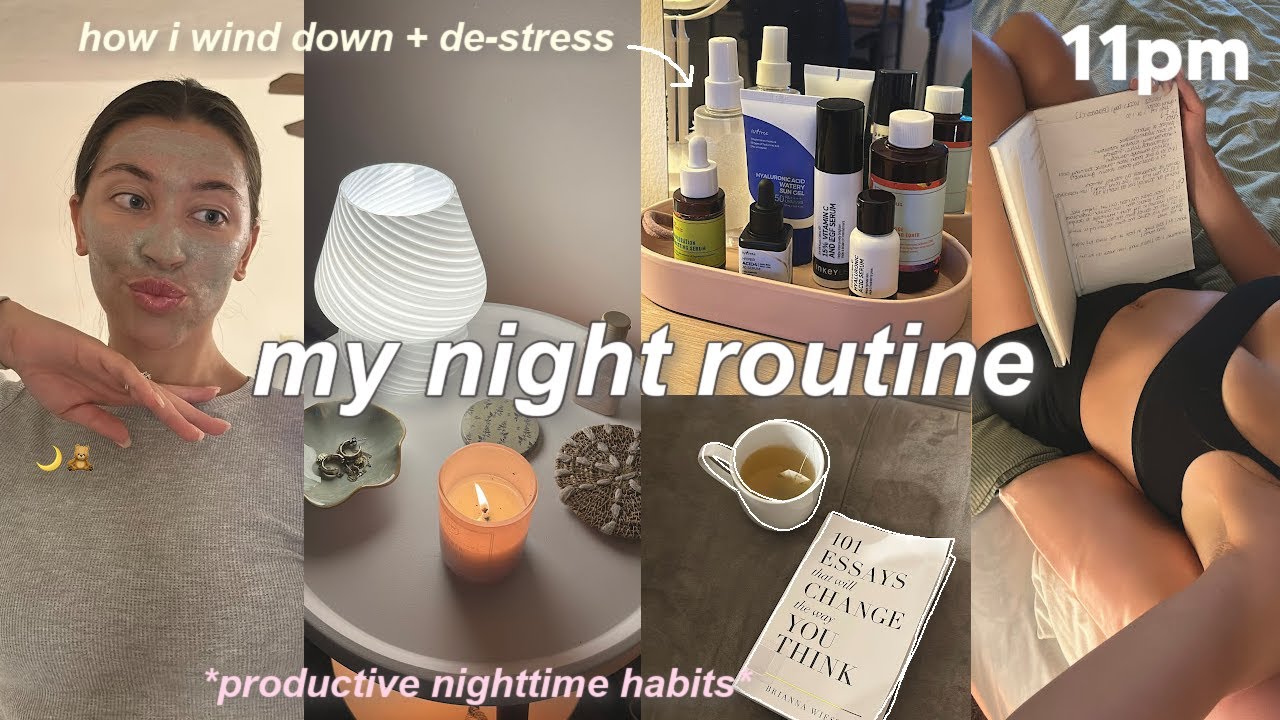 11PM NIGHT ROUTINE 🌙🧸 healthy habits + how i unwind + my skincare ...