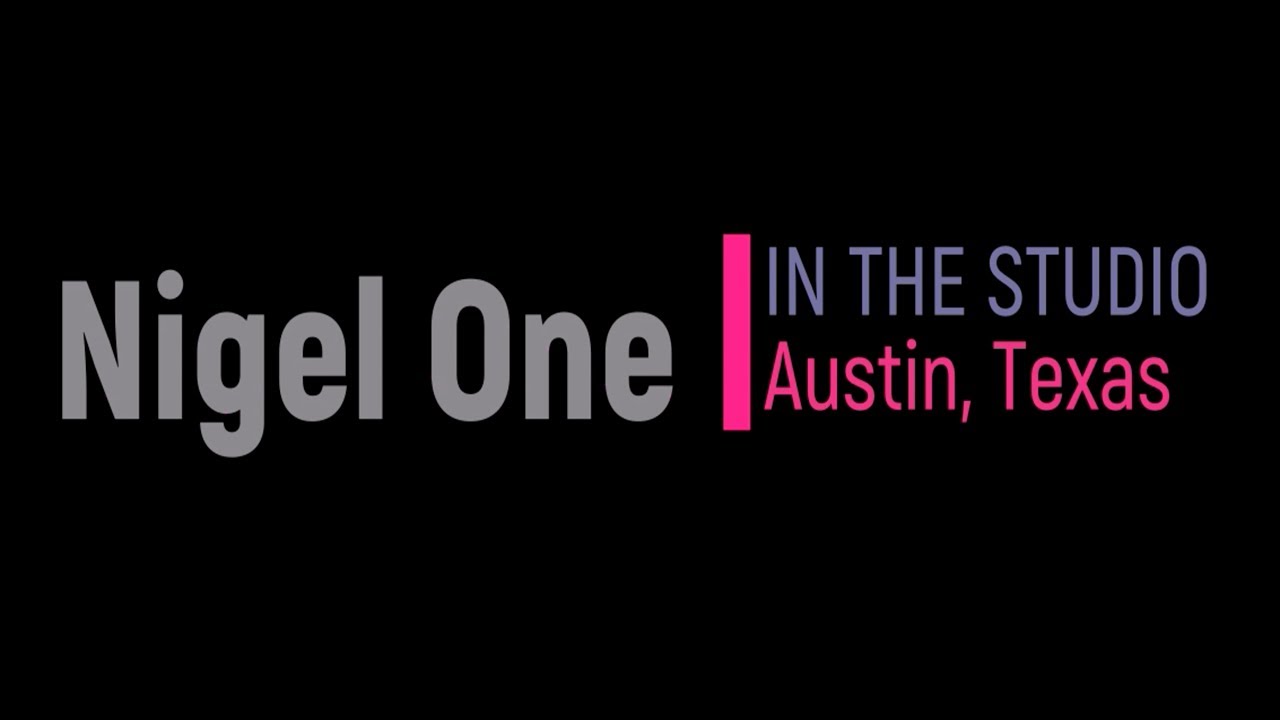 Nigel One - IN THE STUDIO - YouTube