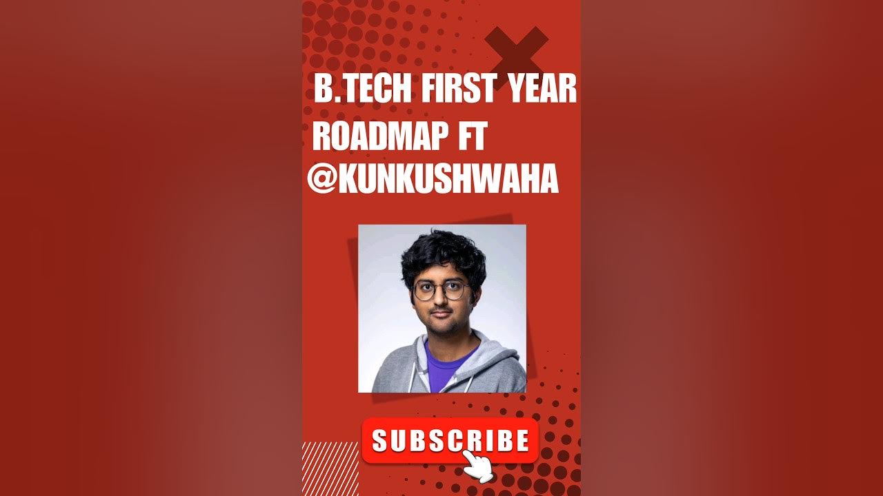 B.tech 1st year roadmap ft @KunalKushwaha #dsa #coding #faang #code #ezsnippet #ezsnippat #coder ...