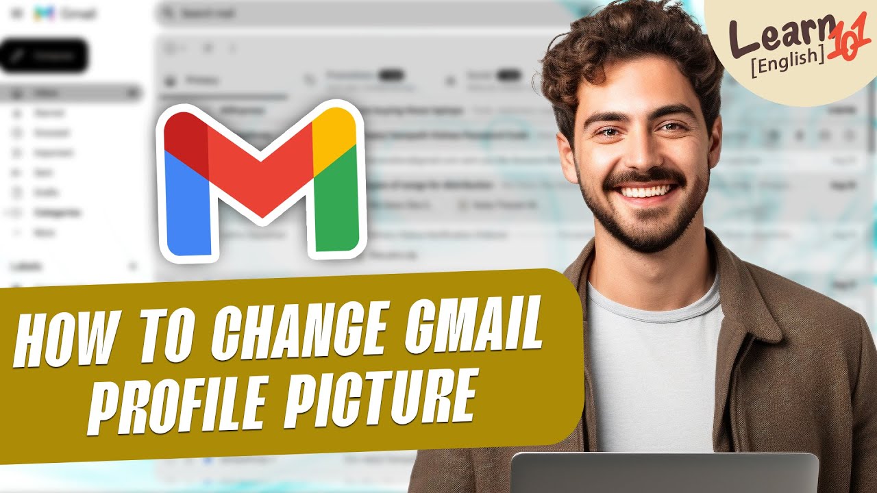 How To Change Gmail Profile Picture | How To Change Your Gmail Profiles ...