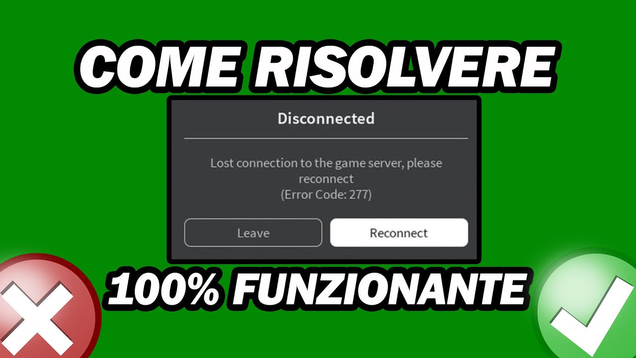 Come Risolvere Il Codice Di Errore Roblox 277 | Connessione Persa Al ...