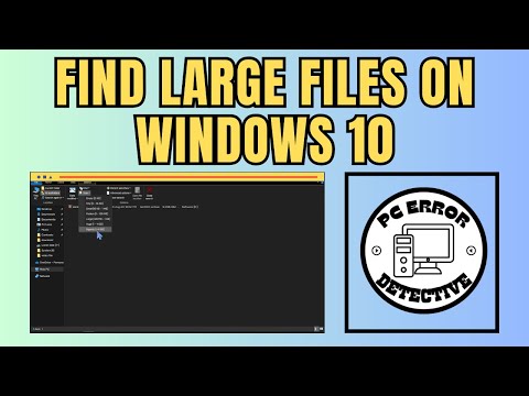 How To Find Large Files On Windows 10