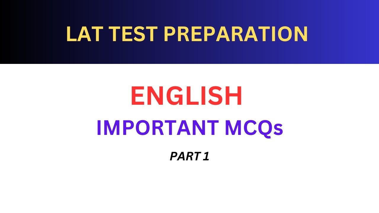 LAT Test Preparation English Important MCQs Part 1 | HEC Lat Test - YouTube