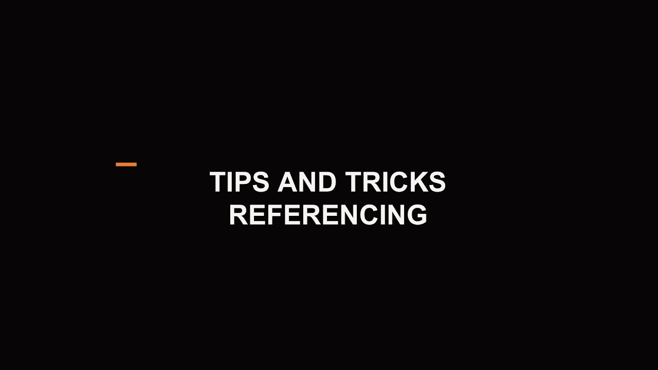 Tips and Tricks - Referencing - YouTube