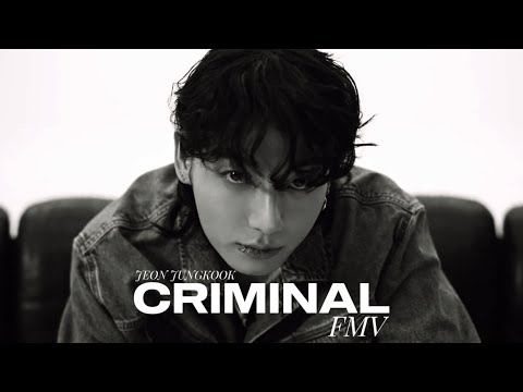 Jungkook~BTS “Criminal” FMV | j.mxls3