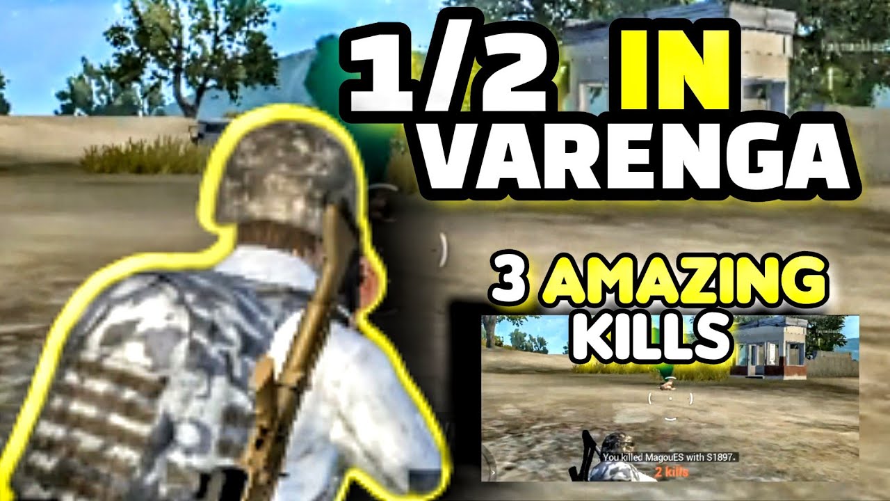 3 AMAZING KILLS |1/2 IN VARENGA #gaming ##pubgmobile #pubg # ...