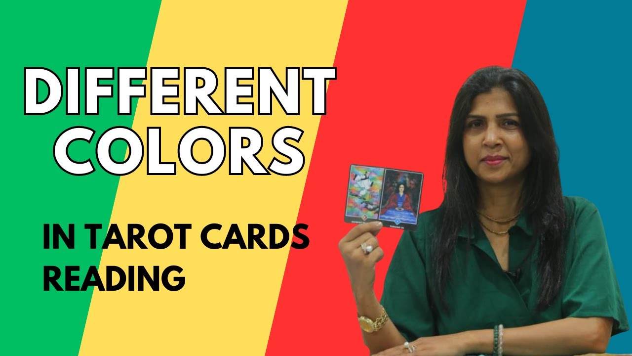 Significance of Colors in Tarot Card | Power of colors | Meaning of ...