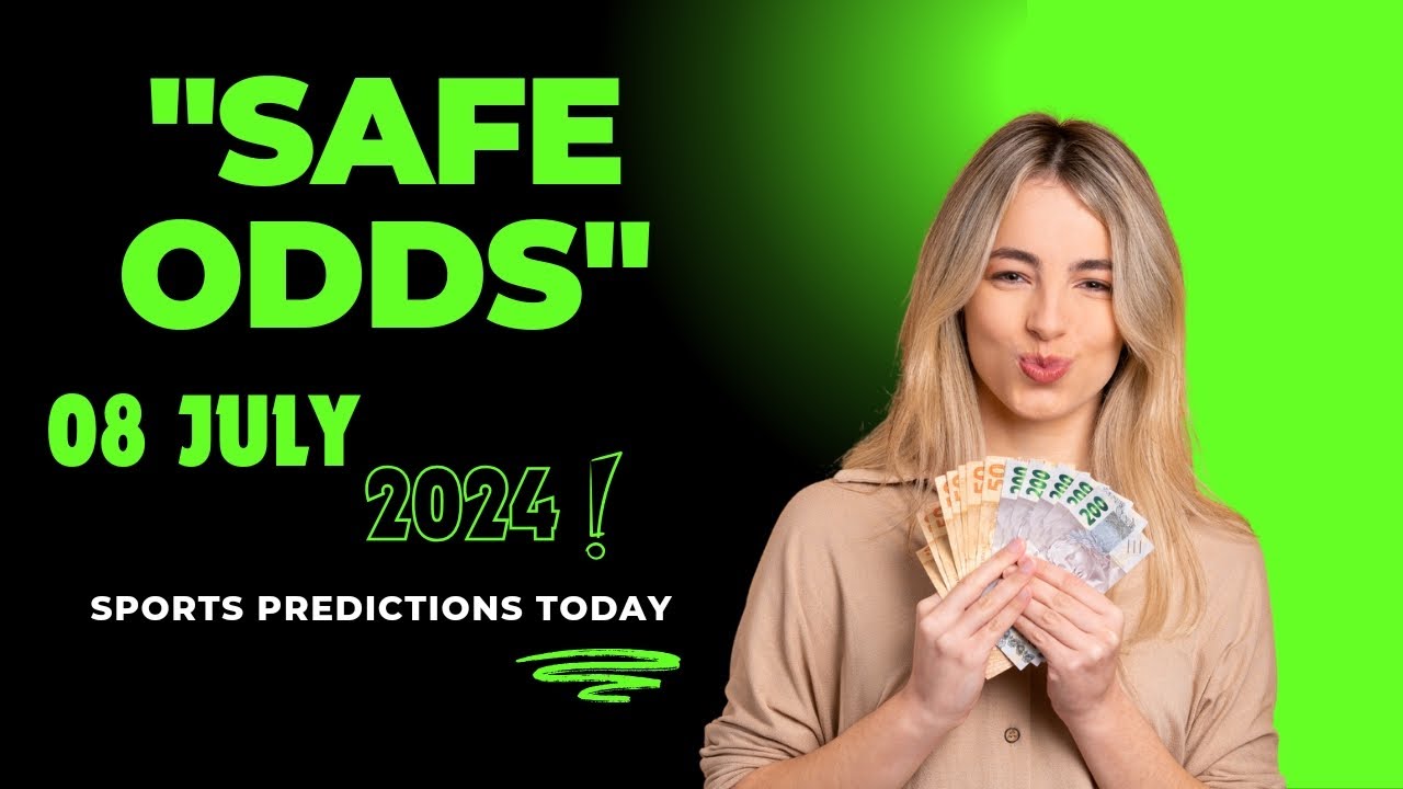 BETTING PREDICTIONS TODAY (08/07/2024) | BOOSTER ODDS FOR FOOTBALL ...