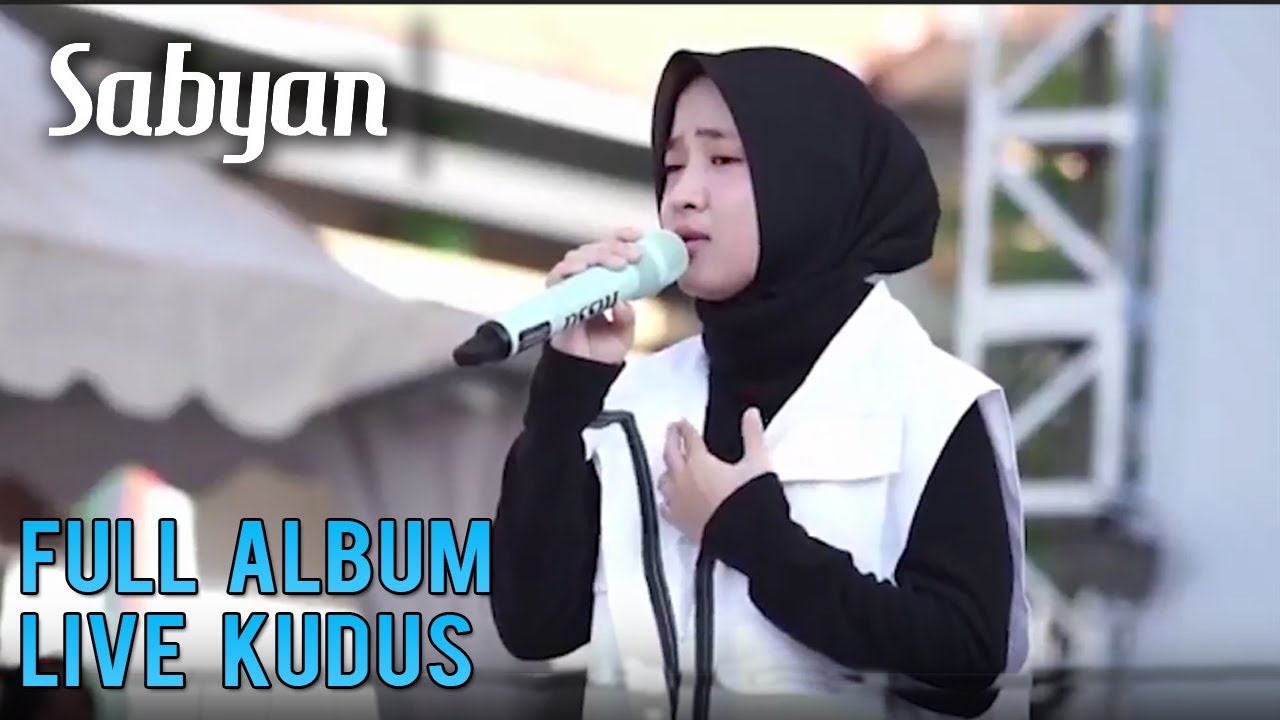 VIDEO ASLI | SABYAN GAMBUS Live GULANG KUDUS Full ALBUM 27 Juli 2018 ...