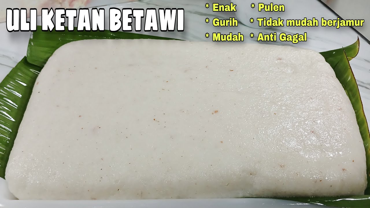 Resep membuat uli ketan putih|| ketan uli khas betawi|| uli ketan - tetel - jadah "Part2" - YouTube