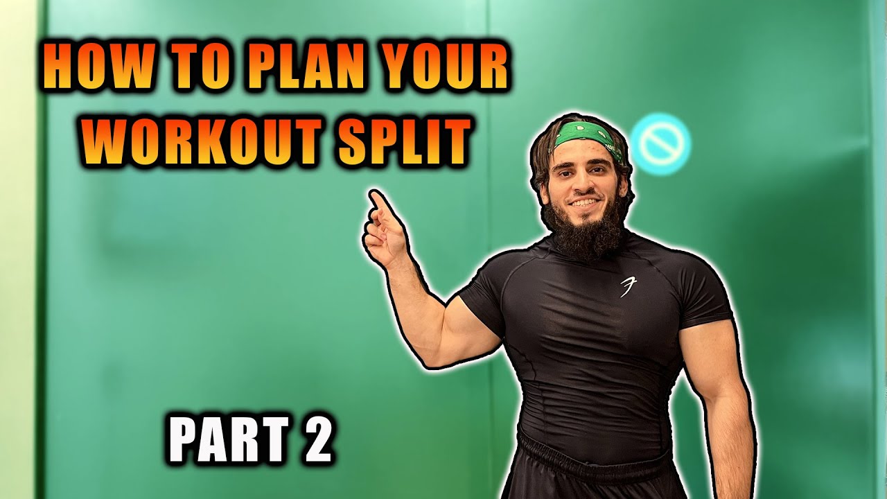How To PLAN Your WORKOUT SPLIT | Points To Consider - YouTube