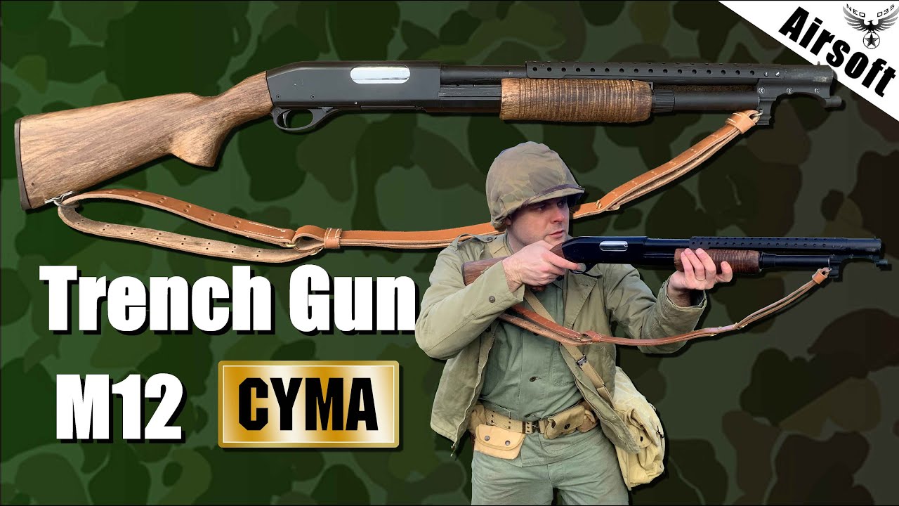 🔫 Trench gun M12 CYMA - Présentation de réplique d'airsoft WW2 - YouTube