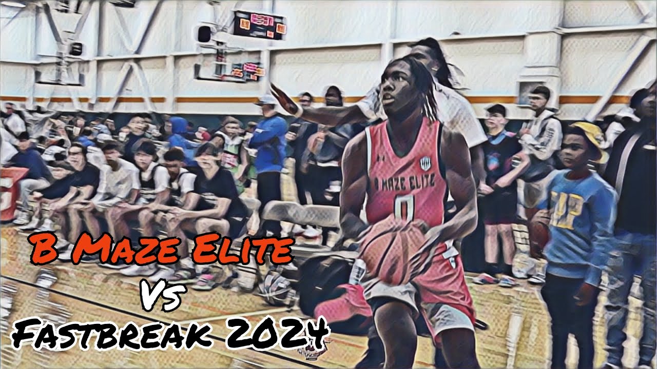 B Maze Elite vs Fastbreak 2024 - YouTube