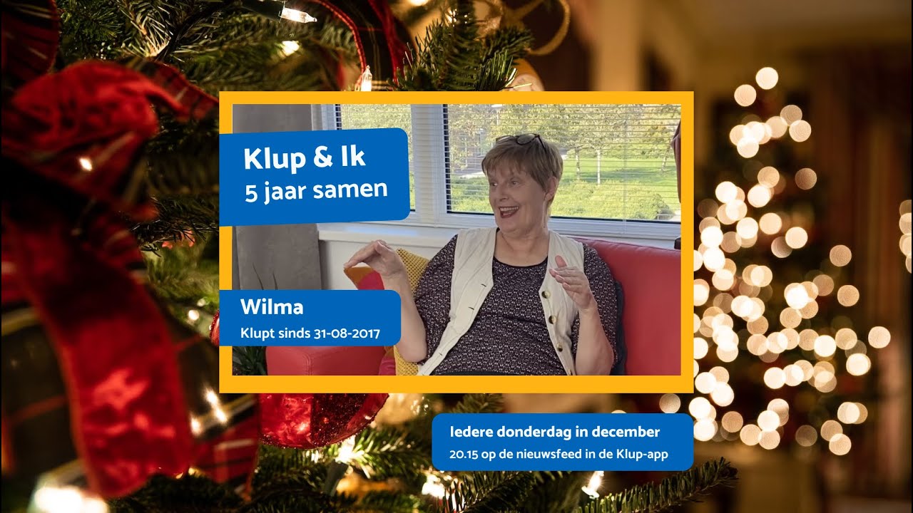 Klup & Ik - 5 jaar samen - Wilma - YouTube