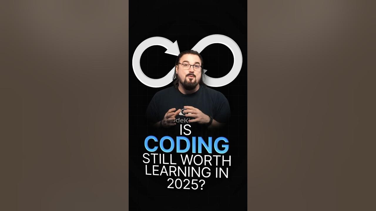 Is Coding Worth Learning in 2025? - YouTube