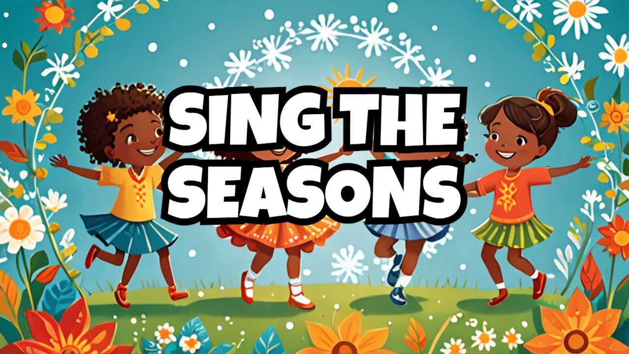 Learning The Seasons: Clever Cheeks' Educational Kids Songs & Videos ...