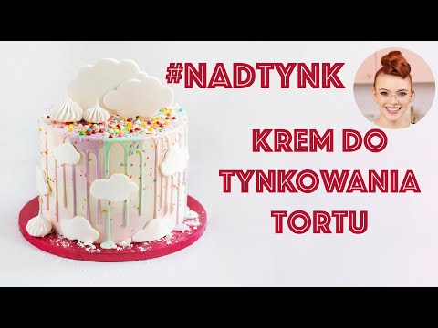 Krem do tynkowania TORTU! Mój ulubiony! #NADTYNK | SUGARLADY