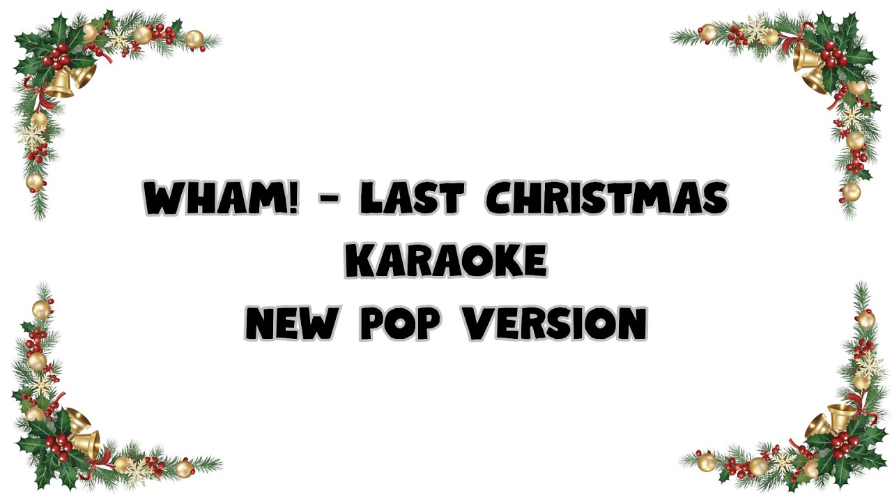 Wham! - Last Christmas | Studio Pop Karaoke Version | Electric Guitar ...