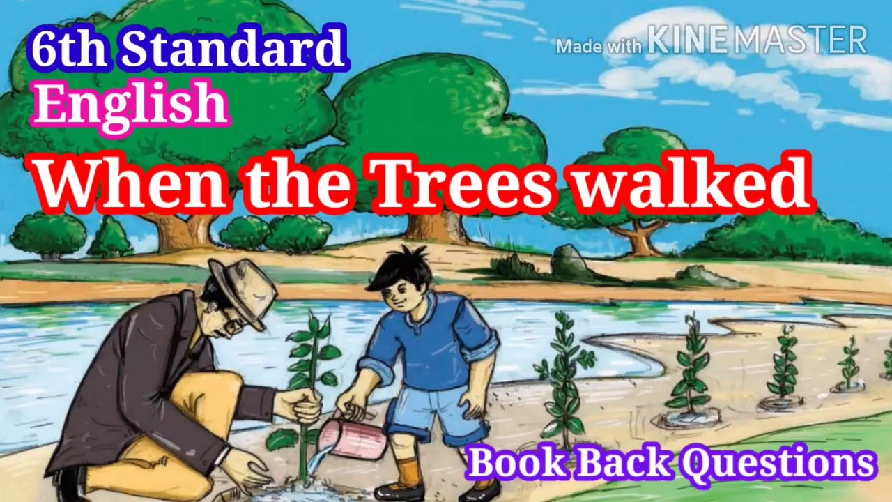 When The Trees Walked 6th Standard English Samacheer Kalvi Book when-the-trees-walked-6th-standard-english-samacheer-kalvi-book