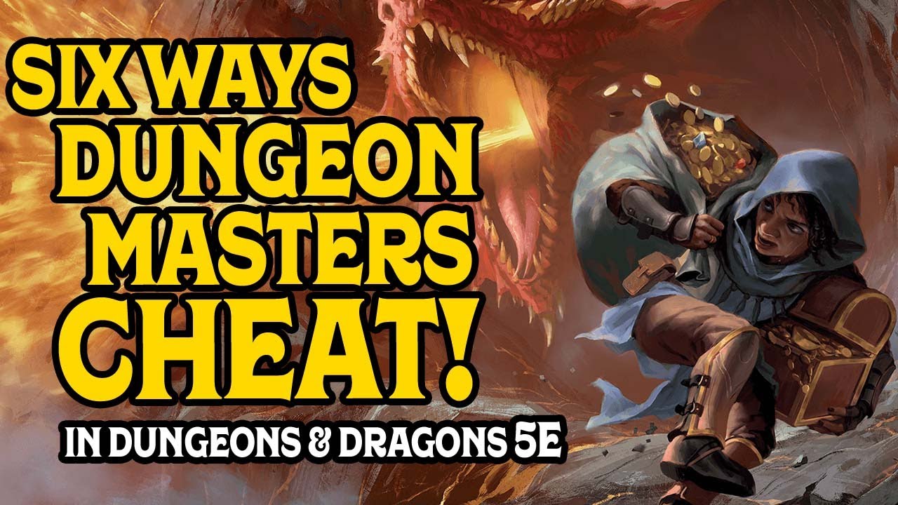 Six Ways Dungeon Masters Cheat in Dungeons and dragons 5e - YouTube