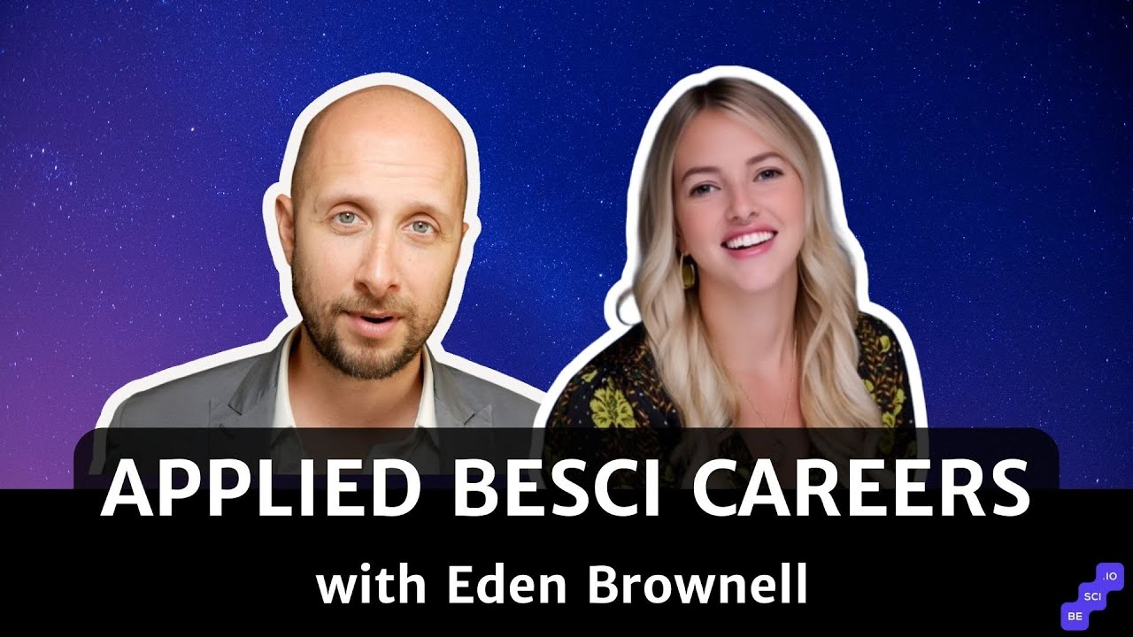 Applied BeSci Careers with Eden Brownell - YouTube