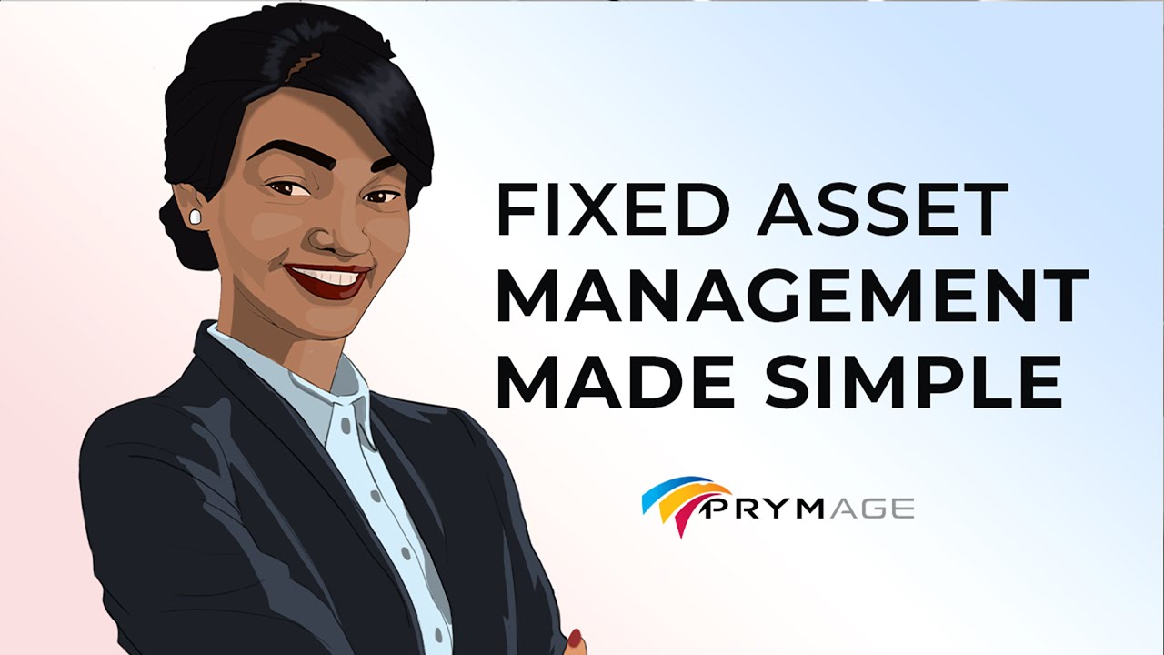 Streamline Your Business with Prymage's Automated Fixed Asset ...