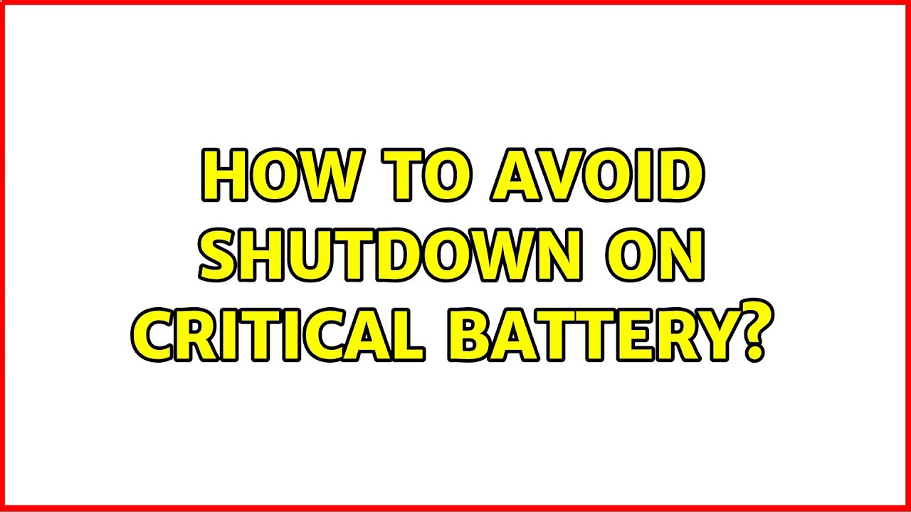 Ubuntu: How to avoid shutdown on critical battery? - YouTube