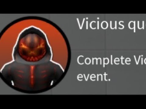 how to get Vicious quest Badge in survive and kill the killers in Area ...