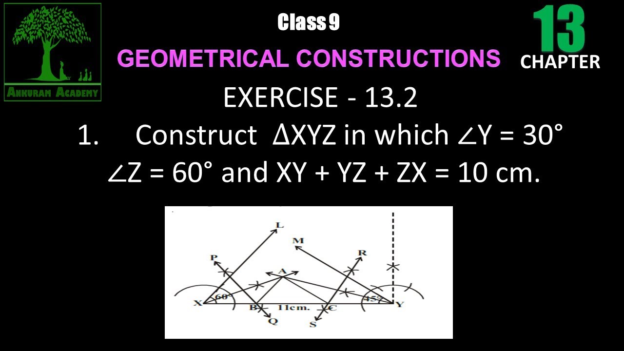 Class 9 GEOMETRICAL CONSTRUCTIONS EXERCISE - 13.2 - YouTube