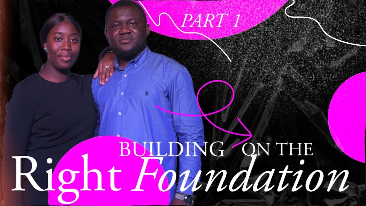 Building on the Right Foundation(prt 1)//Joshua S.K - YouTube